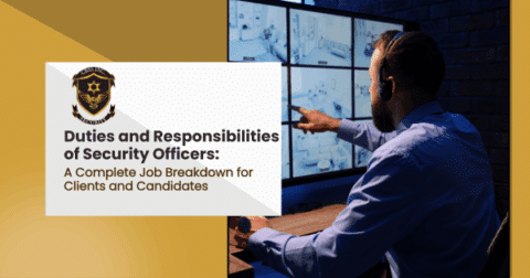 Security Officer Duties & Responsibilities Explained